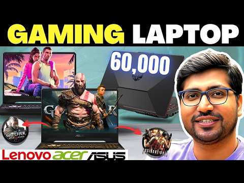 Best Laptop Under ₹60000 in India 2025🔥Top 5 Gaming Laptops Under ₹60000⚡Play GTA V, Valorant & More