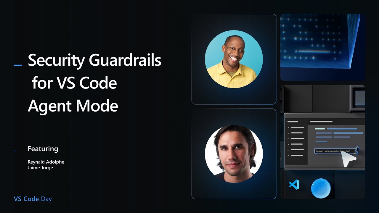 VS Code Live - Security Guardrails for VS Code Agent Mode