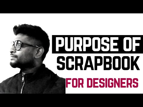 What is the purpose of scrapbook for Fashion Designers?