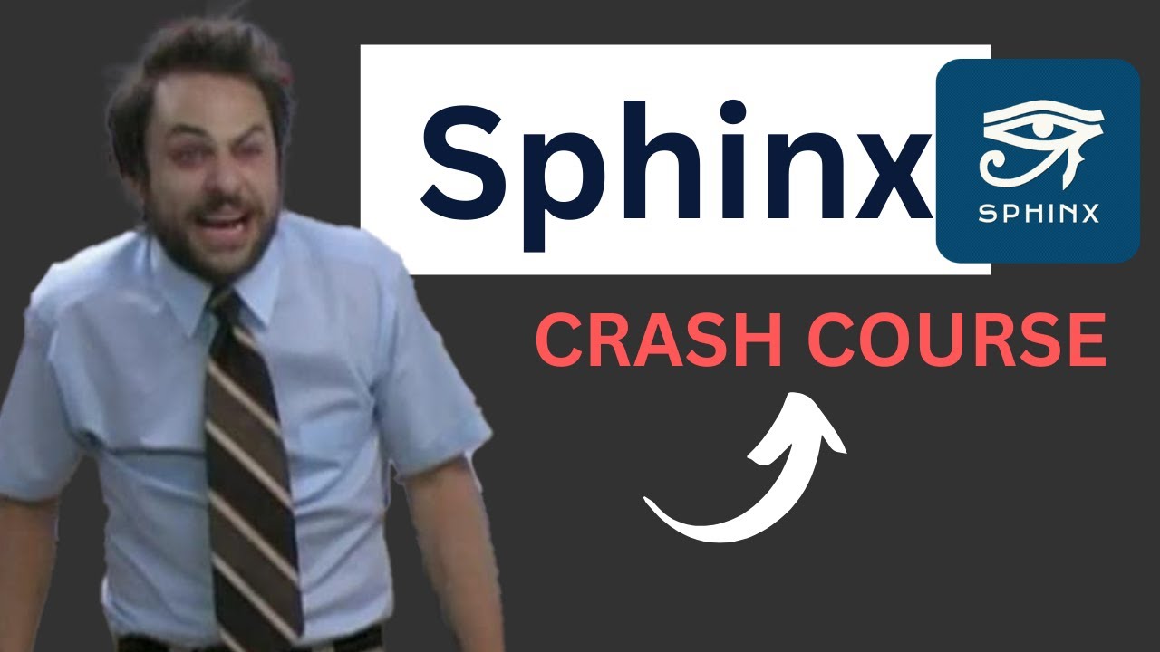 Python Sphinx Crash Course for Beginners - Sphinx Tutorial