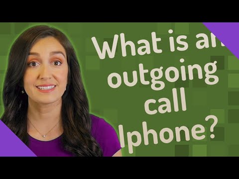 What is an outgoing call Iphone?