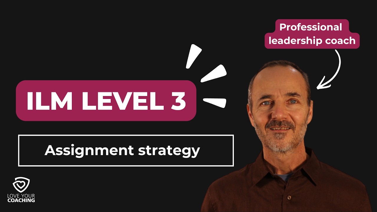 ILM Level 3 Assignment strategy | Pass with confidence