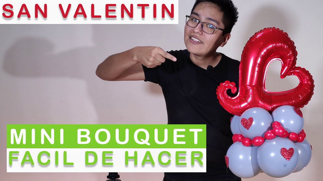 ✅ MINI BOUQUET para SAN VALENTIN 🎈 fácil de hacer