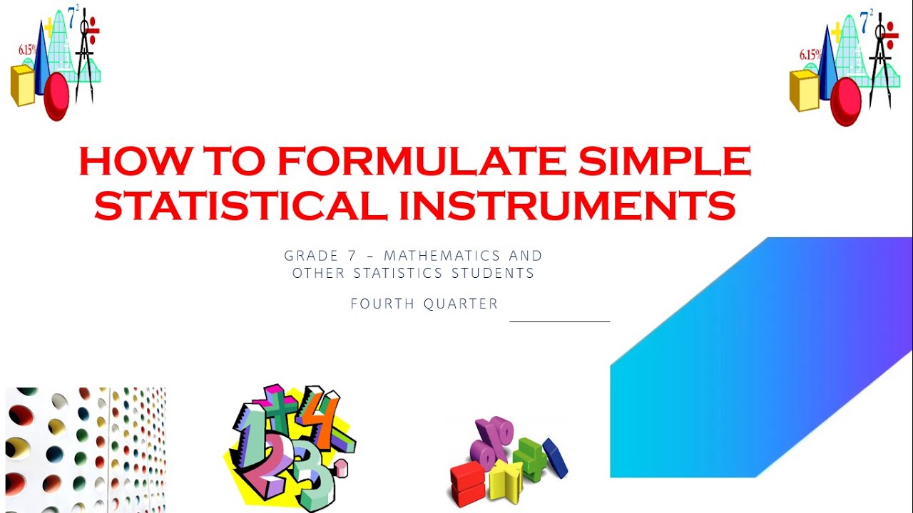 HOW TO FORMULATE SIMPLE STATISTICAL INSTRUMENTS II Teacher Marife Adonis