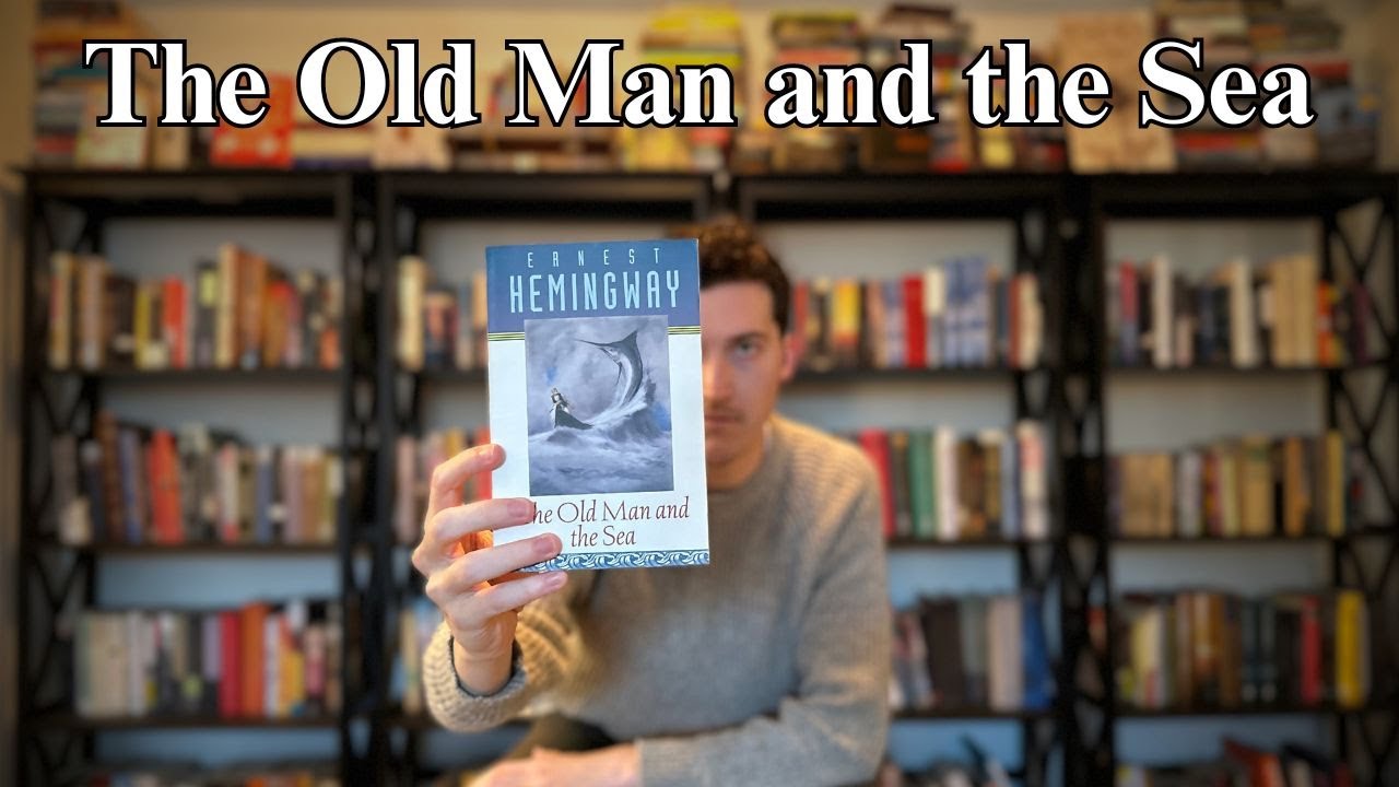 The Old Man and the Sea by Ernest Hemingway - Summary and Analysis