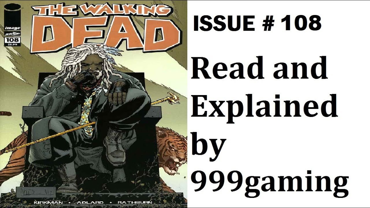 The Walking Dead Comics - Issue #108 - Meet KING Ezekiel
