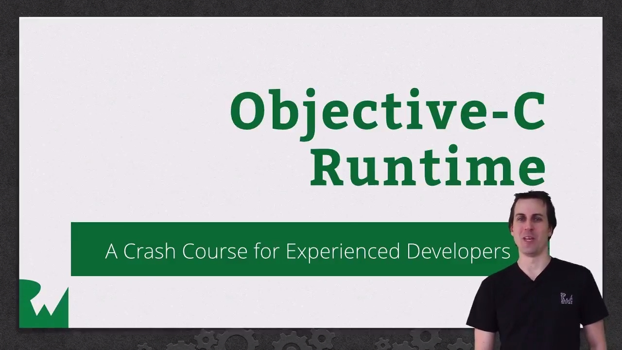 Objective-C Runtime - raywenderlich.com
