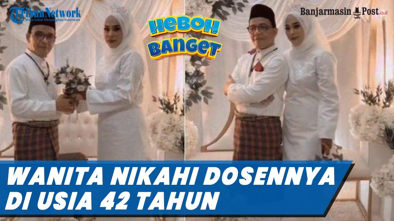 Kisah Asmara Wanita Nikahi Dosennya di Usia 42 Tahun, Terpaut 18 Tahun dengan Mempelai Pria