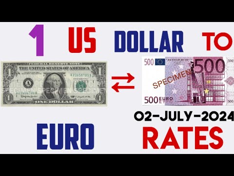 1 Us Dollar to Euro Exchange Rates Today EUR USD 02 JULY 2024