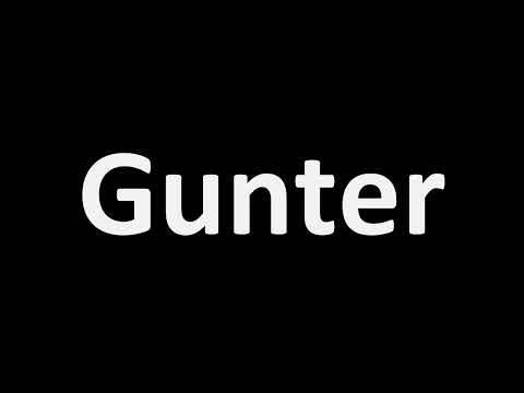 How to Pronounce Gunter in German