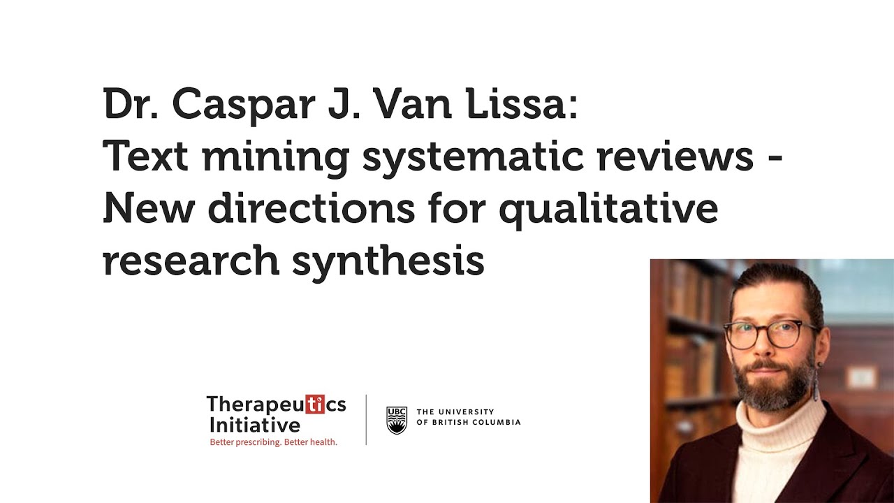 Dr. Caspar J. Van Lissa: Text Mining Systematic Reviews: New Directions for Qualitative Research