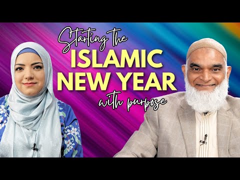 Starting the Islamic New Year with Purpose | Dr. Shabir Ally & Dr. Safiyyah Ally