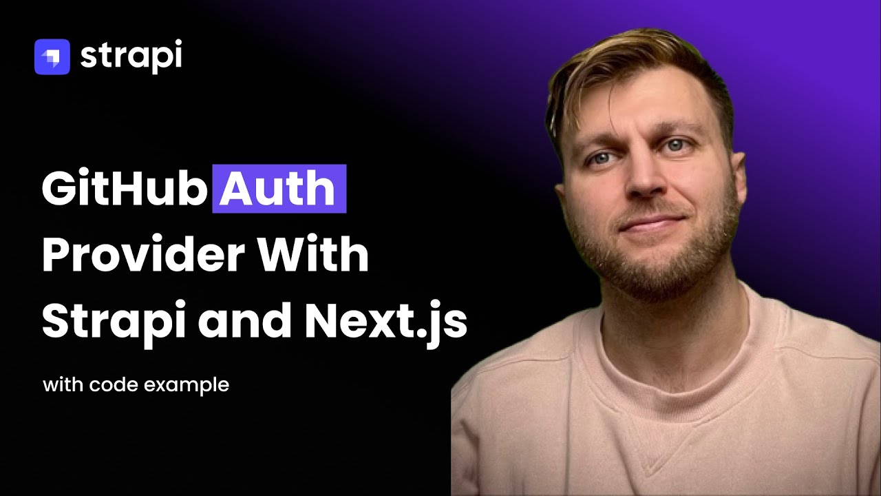 How To Setup GitHub Auth Provider With Strapi and Next.js
