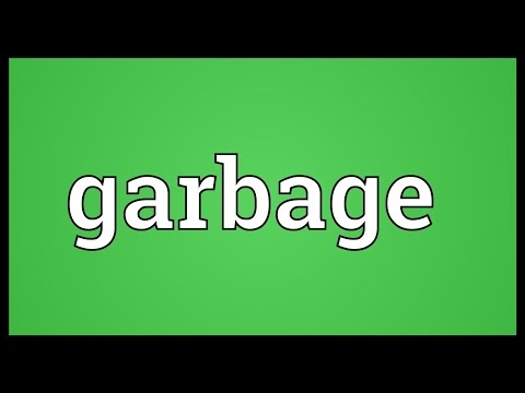 Garbage Meaning