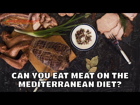 Can You Eat Meat On The Mediterranean Diet?