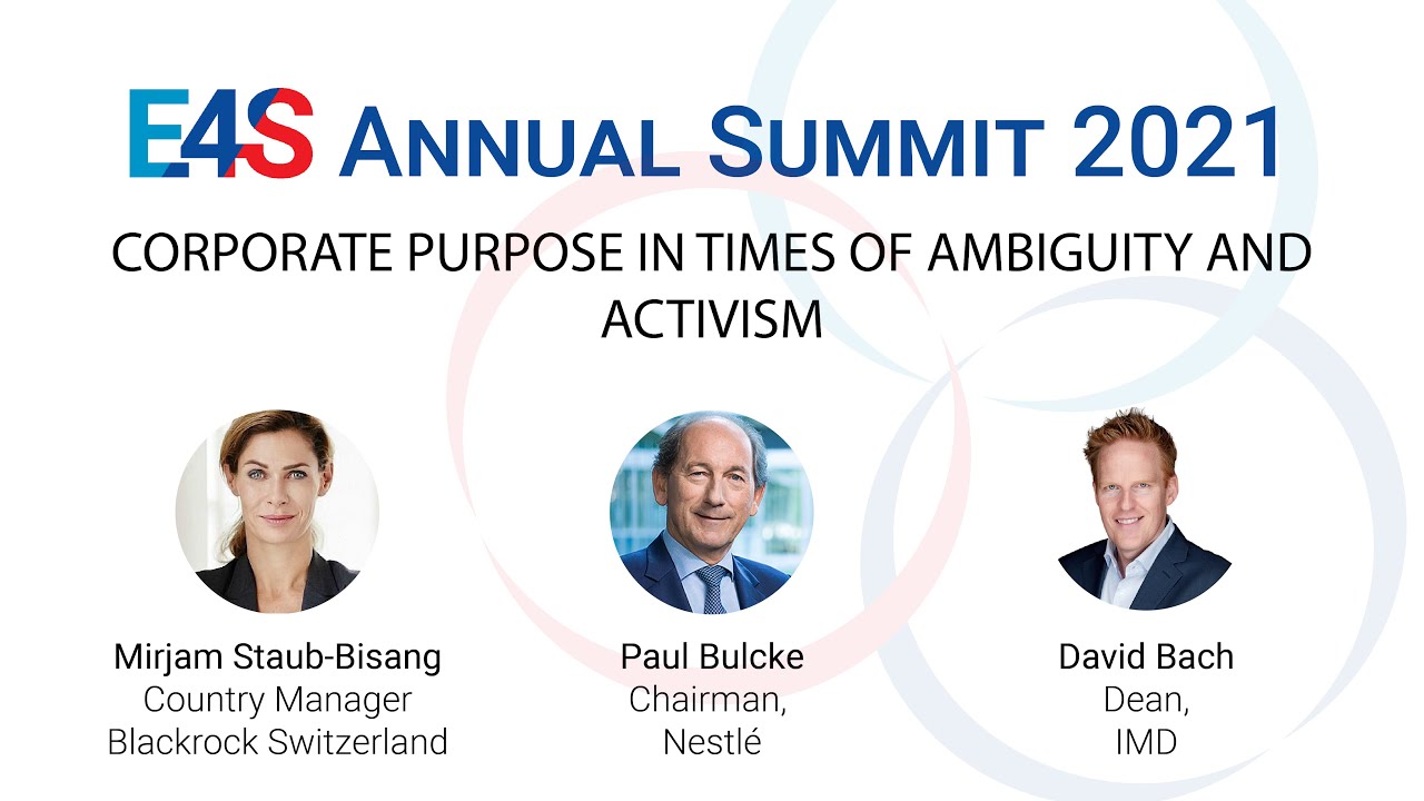 E4S Annual Summit 2021 - Corporate Purpose in times of ambiguity and activism