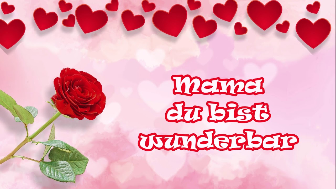 Muttertag, Gruss zum Muttertag, Muttertagsgrüsse, Mama,Mutti,Gedicht Muttertag,Muttertagsgedicht,