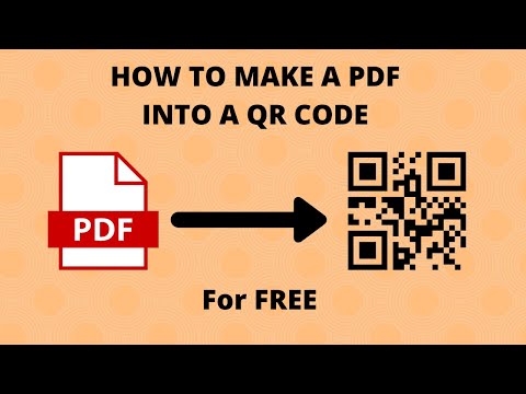 How To Turn A PDF INTO A QR CODE FOR FREE