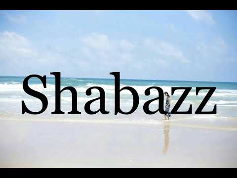 How To Pronounce Shabazz🌈🌈🌈🌈🌈🌈Pronunciation Of Shabazz