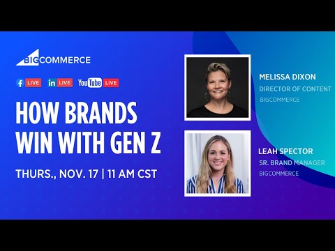 LIVE: How Brands Win with Gen Z
