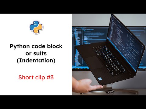 How to Indent in Python - code block and suits (#3)