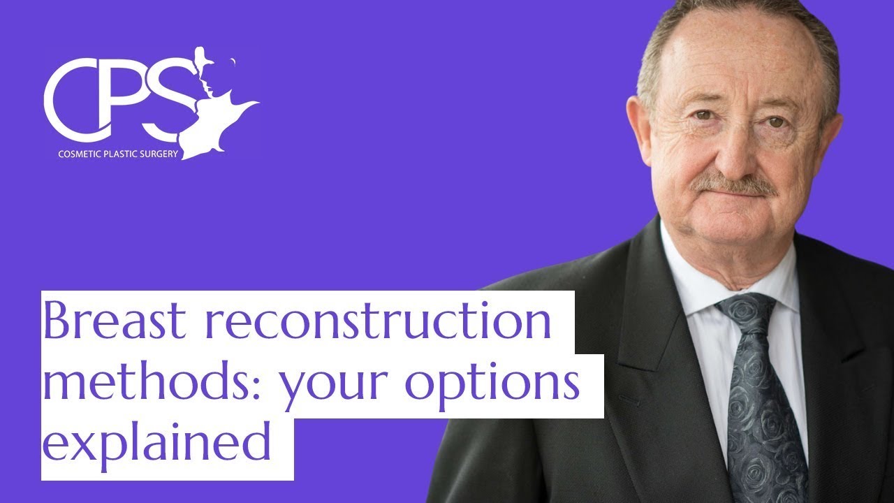 Breast reconstruction methods: your options explained