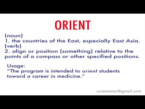 How to Pronounce Orient