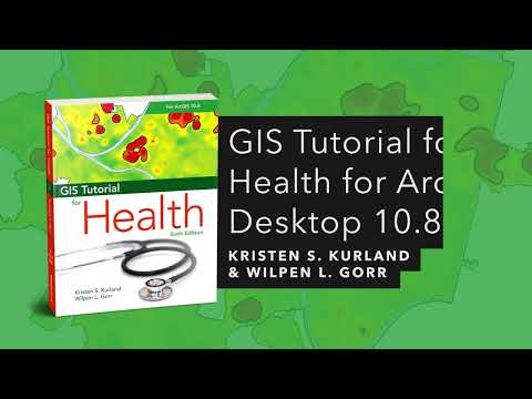 GIS Tutorial for Health for ArcGIS Desktop 10.8 | Official Trailer