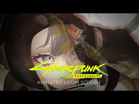Cyberpunk: Egderunners | David & Lucy 4K - Wallpaper Engine