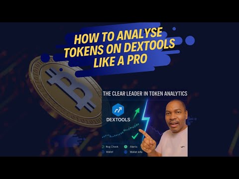 How to Analyse Tokens Like a Pro on Dextools