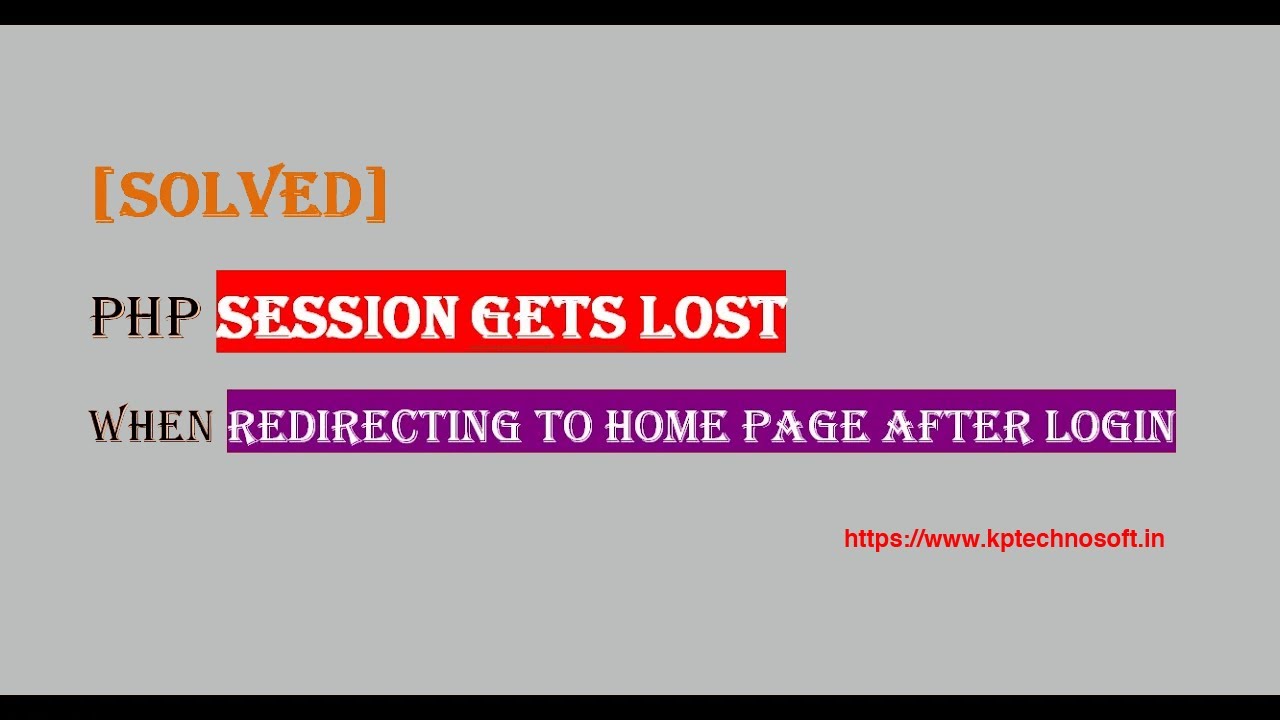 ( SOLVED ) Page Redirection Issue Due to Session Lost in PHP