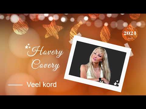 Hovery Covery - Veel kord (Remix 2024)