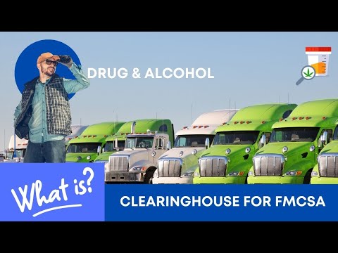 What is a clearing house for FMCSA | Uncovering Drug & Alcohol Clearinghouse Understanding?