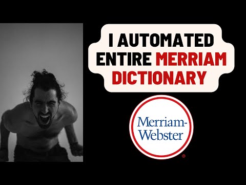 Look how I automate Merriam-Webster Dictionary and also how I TIME TRAVEL!