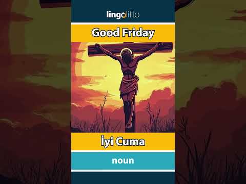 🇬🇧🇹🇷 Good Friday - İyi Cuma : learn English : İngilizce öğrenelim : vocabulary builder