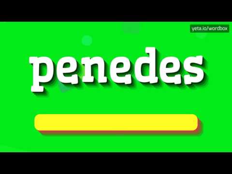 PENEDES - HOW TO PRONOUNCE IT!?