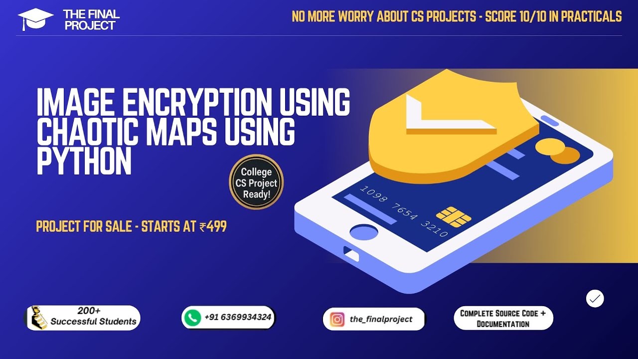 Image Encryption Using Chaotic Maps 🔒 | Python Cryptography Project for Final Year Students