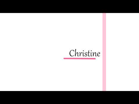 How To Pronounce Christine.