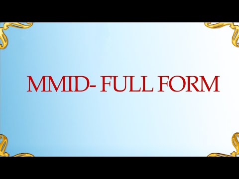 MMID FULL FORM | FULL FORM OF MMID  | एमएमआईडी फुल फॉर्म