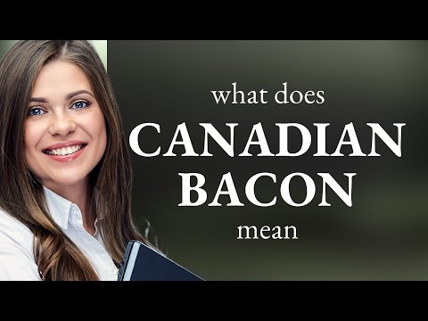 Canadian bacon | what is CANADIAN BACON meaning