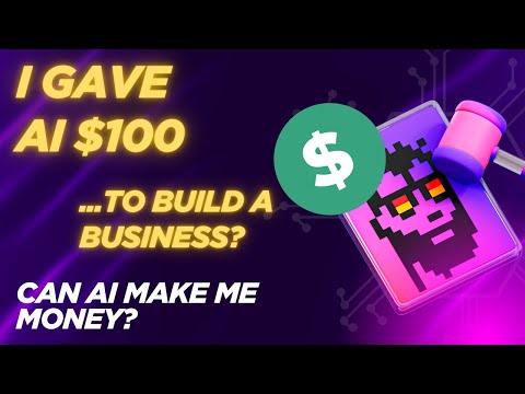 I Gave AI $100 to Start a Business! – Here’s What Happened! 🤖💰