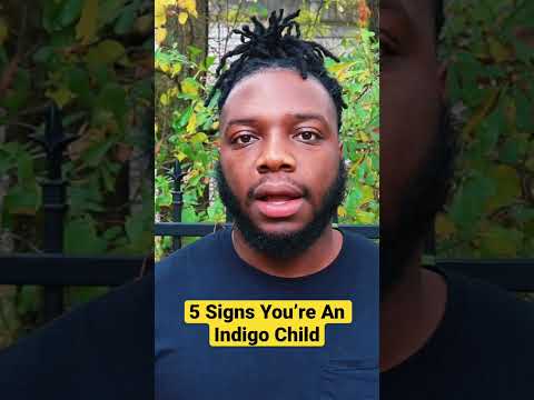 5 Signs You’re An Indigo Child ( Shorts )