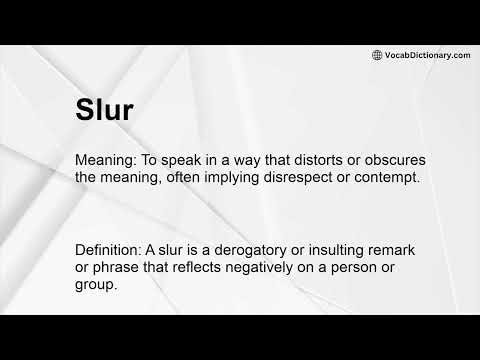 Slur Meaning