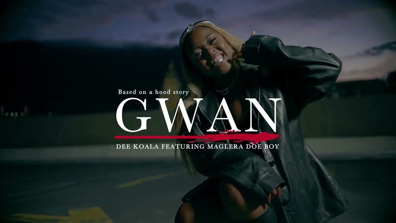 Gwan by Dee Koala from South Africa | Popnable