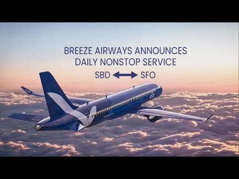 Breeze Airways Announces Daily Nonstop Service between SBD and SFO