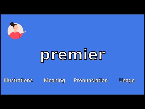 PREMIER - Meaning and Pronunciation