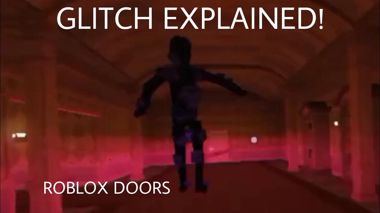 “GLITCH” EXPLAINED! (Roblox Doors)
