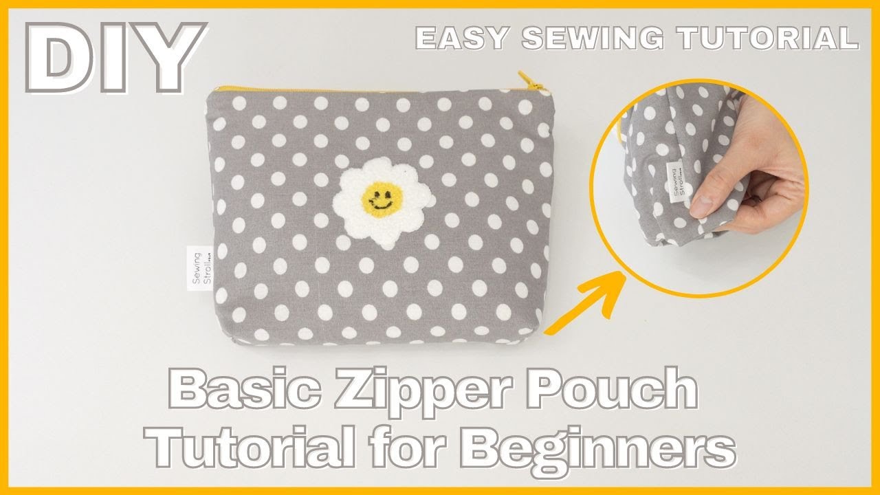 Sewing Basic#104 Basic zipper pouch Sewing tutorial with Free PDF Templates