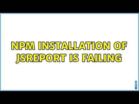 npm installation of jsreport is failing (2 Solutions!!)