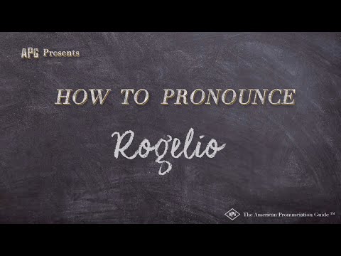 How to Pronounce Rogelio (Real Life Examples!)